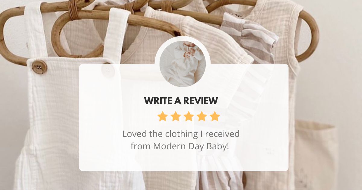 Post a Review - Modern Day Baby